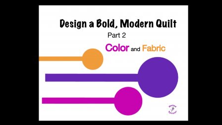Color and Fabric for my modern quilt | Skillshare Student Project