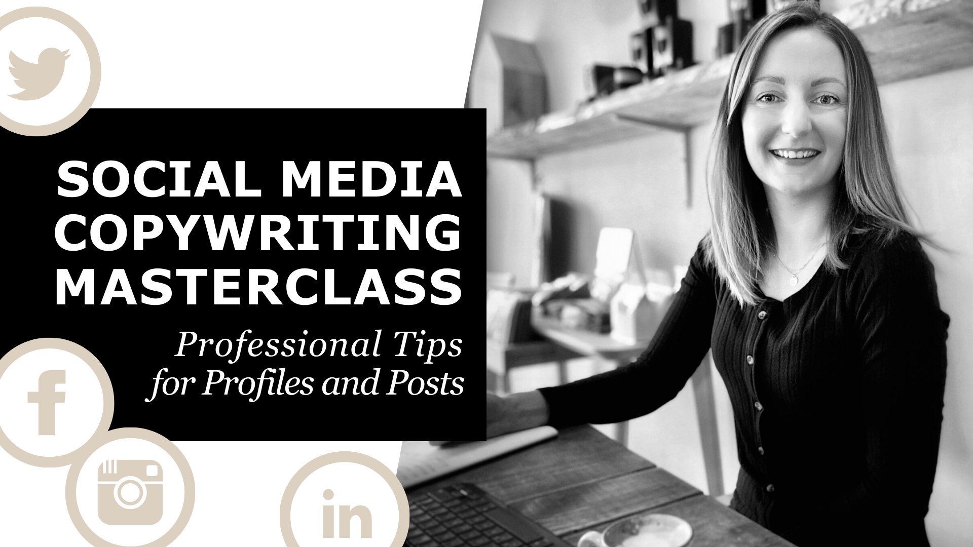 Social Media Copywriting Masterclass: Professional Tips for Profiles ...