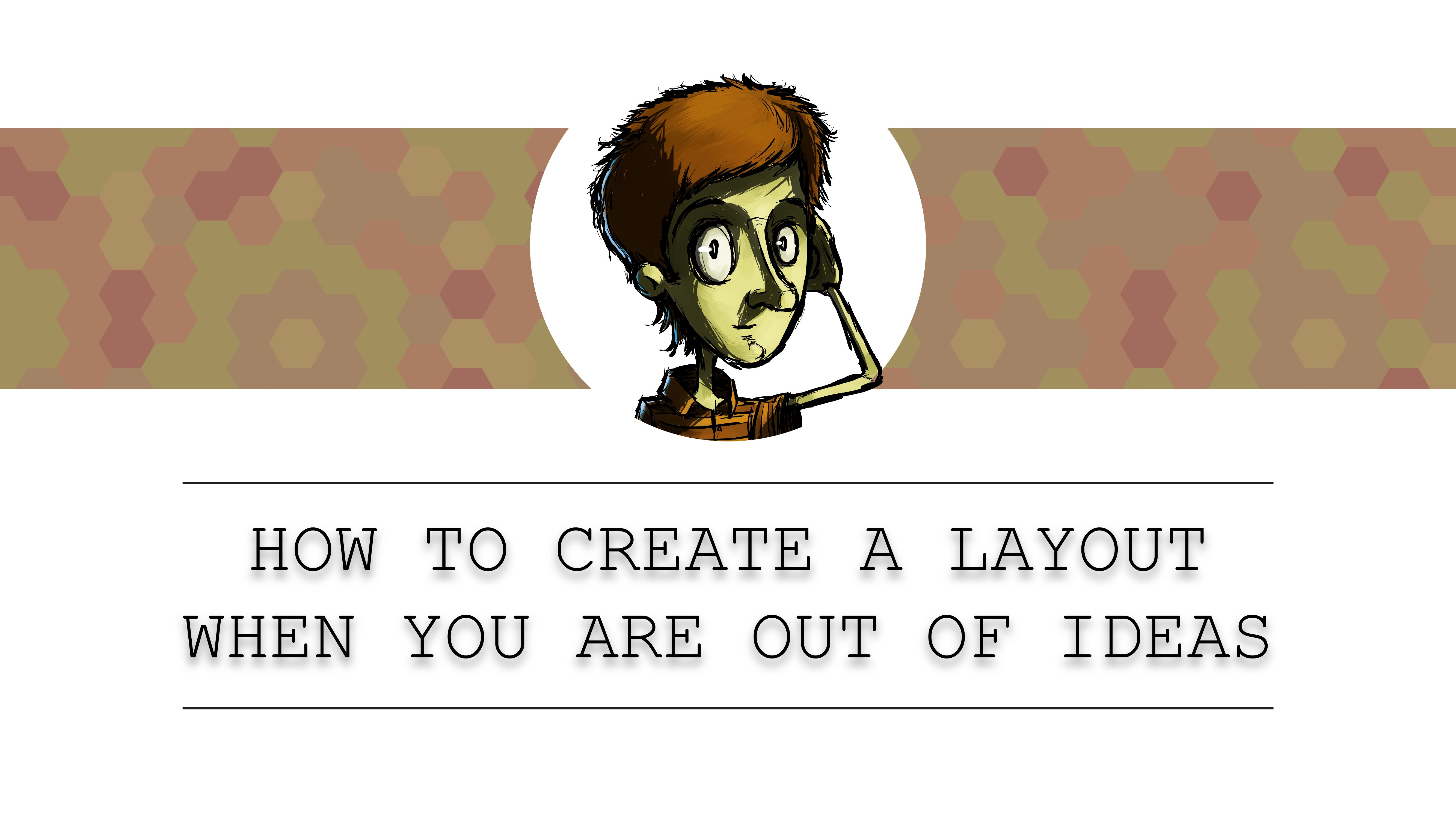 How To Create A Layout When You Are Out Of Ideas Gabriel Ortolan 