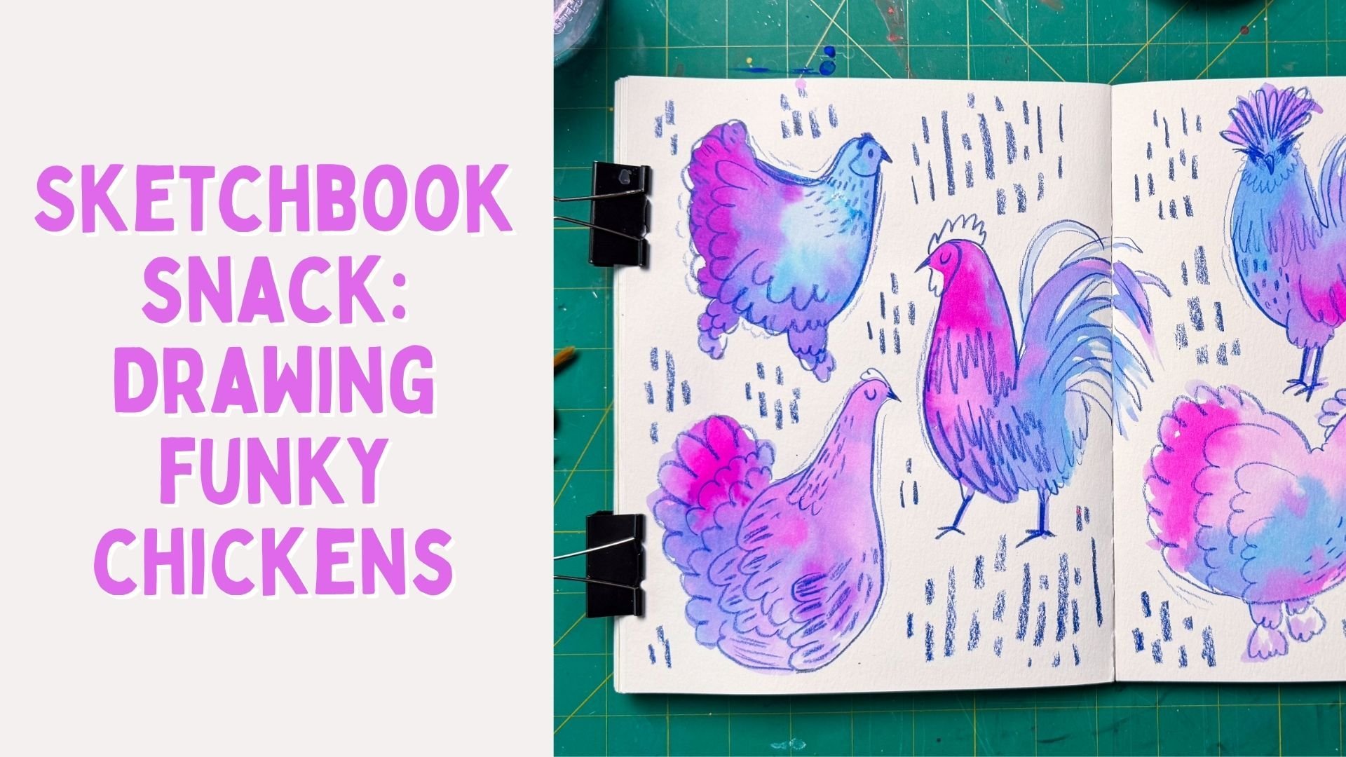 Sketchbook Snack: Drawing Funky Chickens | Jenni Macklin | Skillshare
