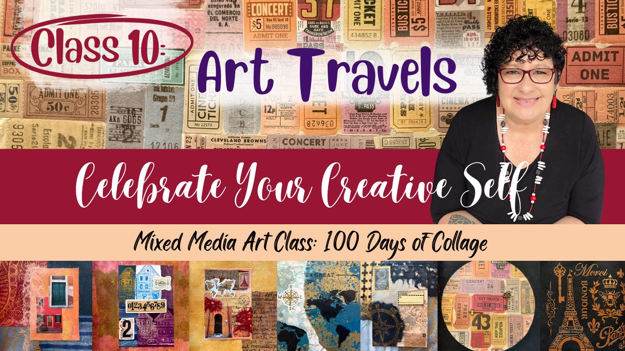 Textures of Travel in Collage - Class 10: 100 Days of Collage (Day 64 ...