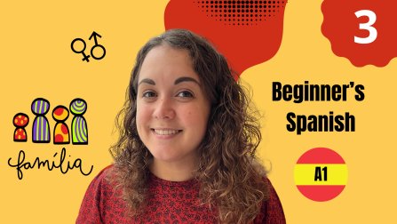 Beginner Spanish A1 Course || Gender & Number Agreements / Possessives ...